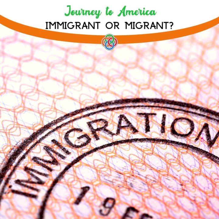 Immigrant or Migrant? What Am I?