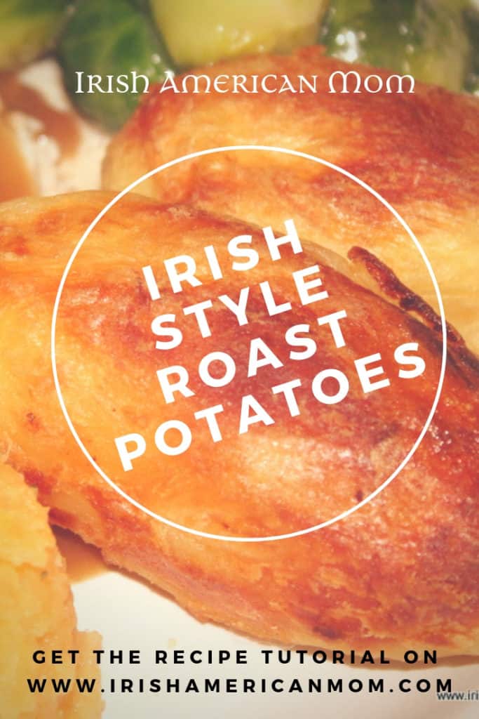 How To Roast Potatoes Irish Or English Style