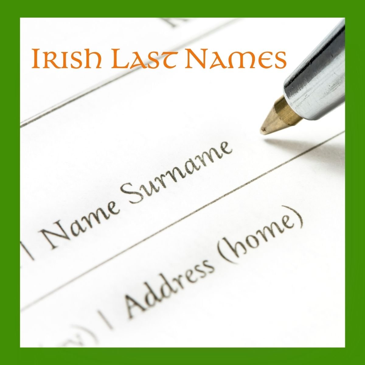 Irish Last Names Irish American Mom
