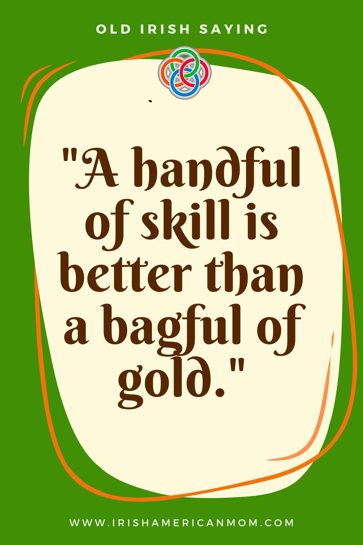 Irish Words of Wisdom For Labor Day – The Importance of Hard Work