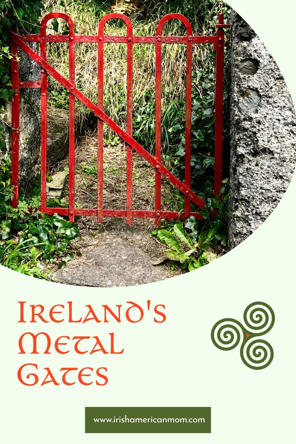 The Metal Gate – Ireland’s Picture Frame