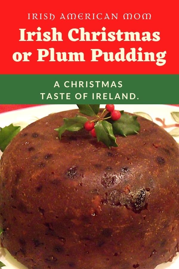 Irish American Mom's Christmas Pudding