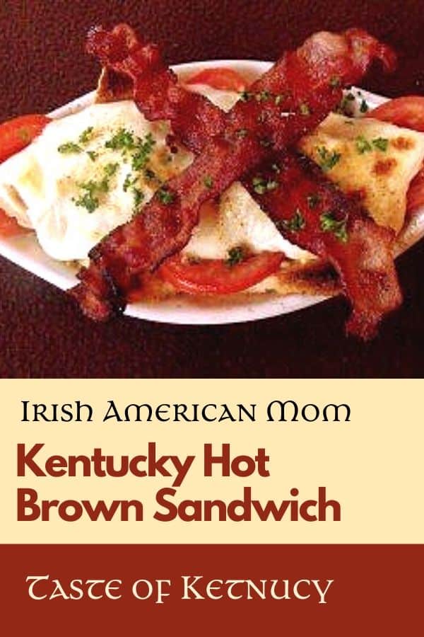 Kentucky Hot Brown Sandwich