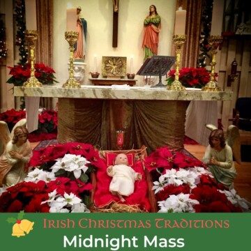 Irish Christmas Traditions