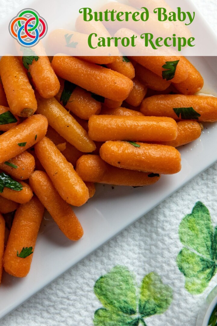 Buttered Baby Carrots | Irish American Mom