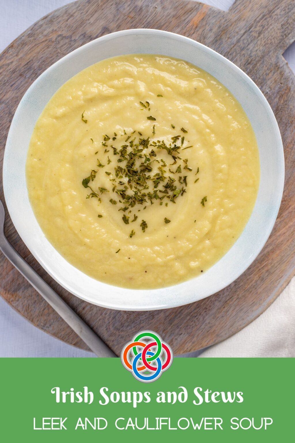 Easy Cauliflower Leek Irish Soup Recipe