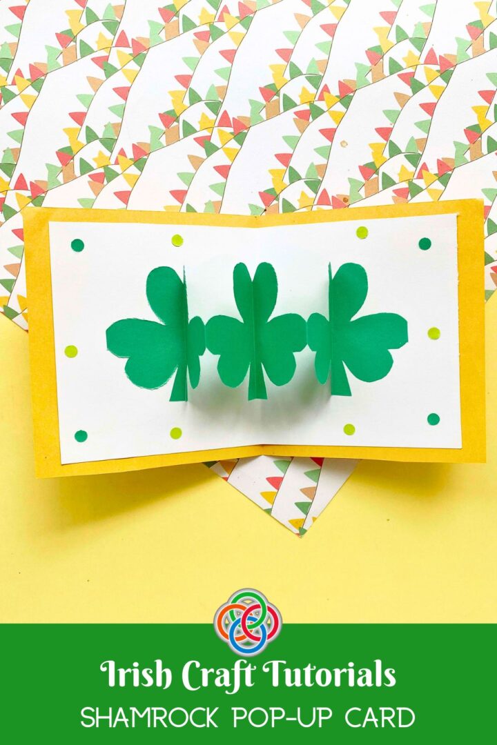 DIY Shamrock Pop-up Card for Saint Patrick's Day Greetings | Irish ...