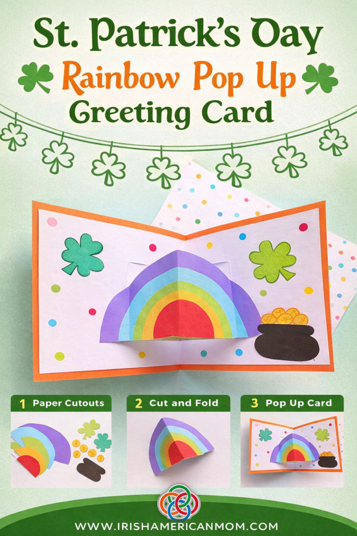 Saint Patrick’s Day Pop Up Rainbow Card Craft